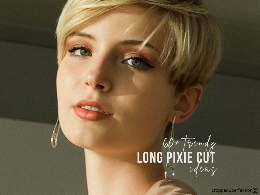 60+Trendy Long Pixie Cut Ideas To Try In 2023