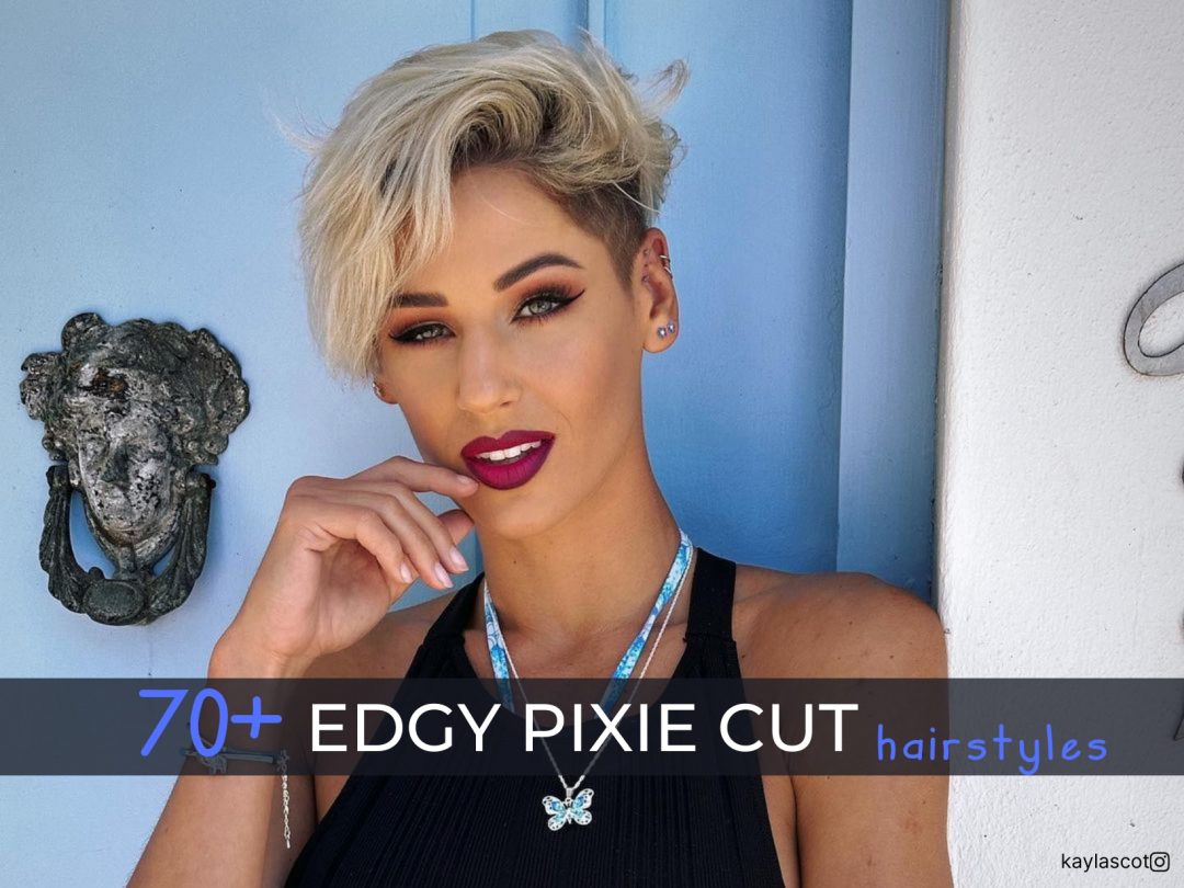70+ Edgy Pixie Cut Hairstyles To Rock In 2023
